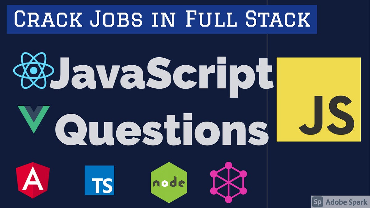 Prepare Coding Questions JavaScript - @tkssharma - Medium Prepare Coding Questions JavaScript - @tkssharma - Medium