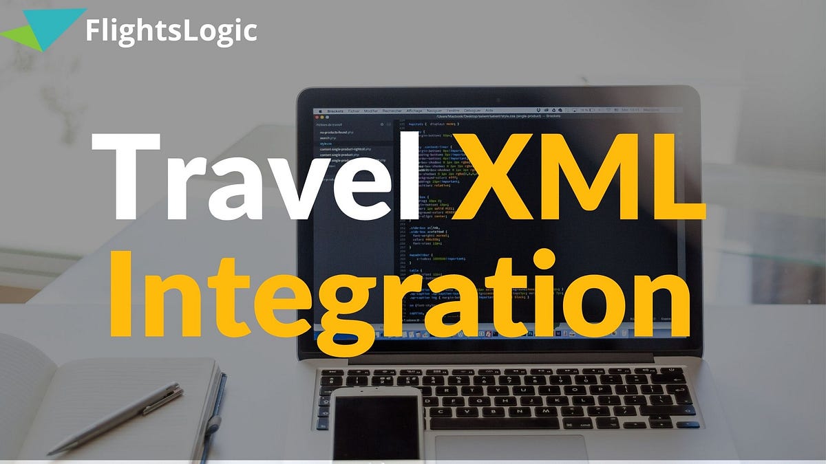 Why FlightsLogic for Travel XML API Integration Services? | by flightslogic | Medium