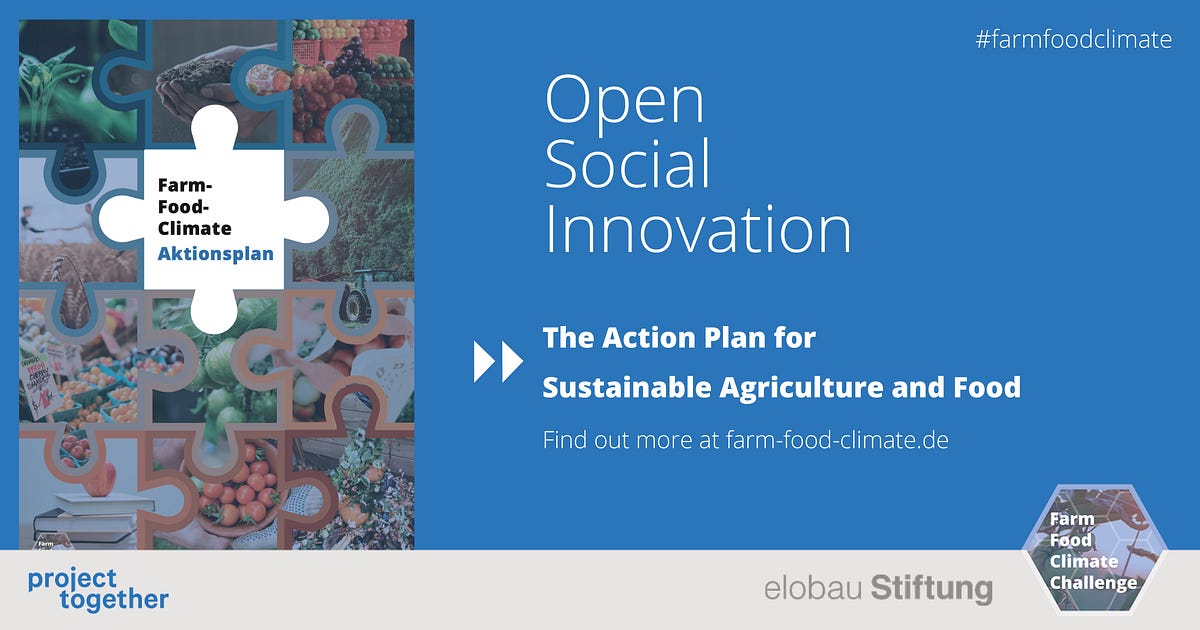 The Farm-Food-Climate Action Plan: Open Social Innovation for a ...