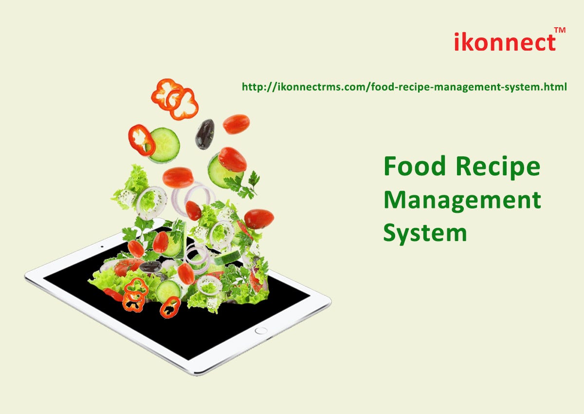 Food Recipe Management System. Ikonnect –food recipe management system ...