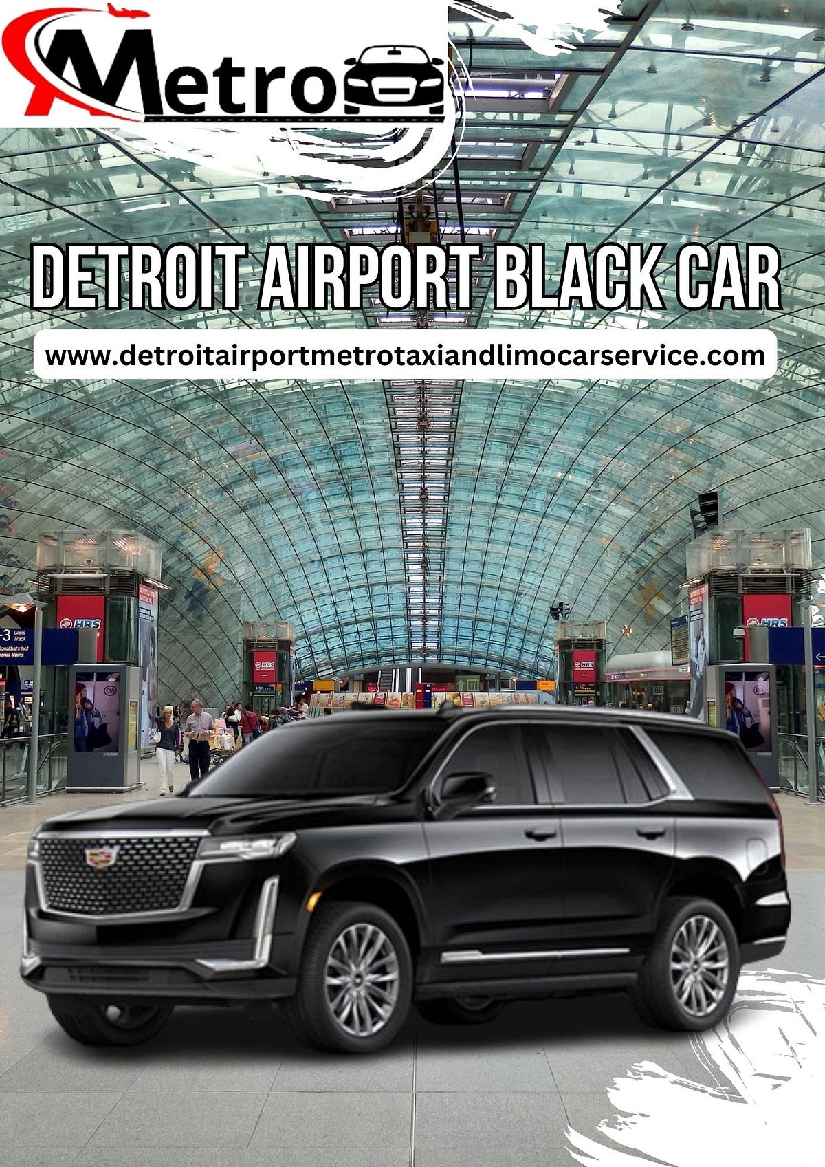 Detroit Airport Black Car: Travel in Elegance Service - Detroit Airport Metro Taxi and Limo Car ...