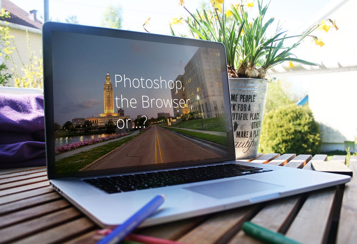 Designing in Photoshop, the Browser, or…? | by Cameron Roberson | Medium