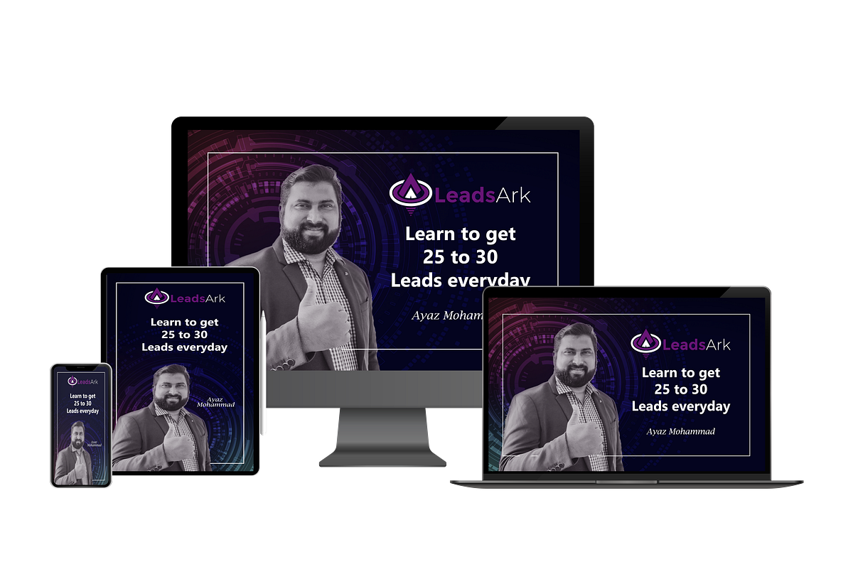 The Secret of Generating 25+ Leads Daily without any Ads — LeadsArk ...