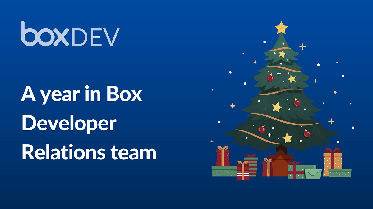A year in Box Developer Relations team | by Olga Stefaniuk | Box Developer Blog | Medium
