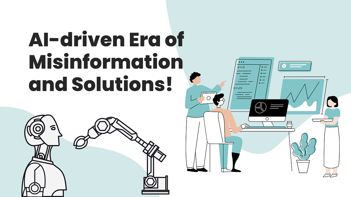How Ai Tools Can Lead To A New Era Of Misinformation And How To Control It By Shanto Roy Medium