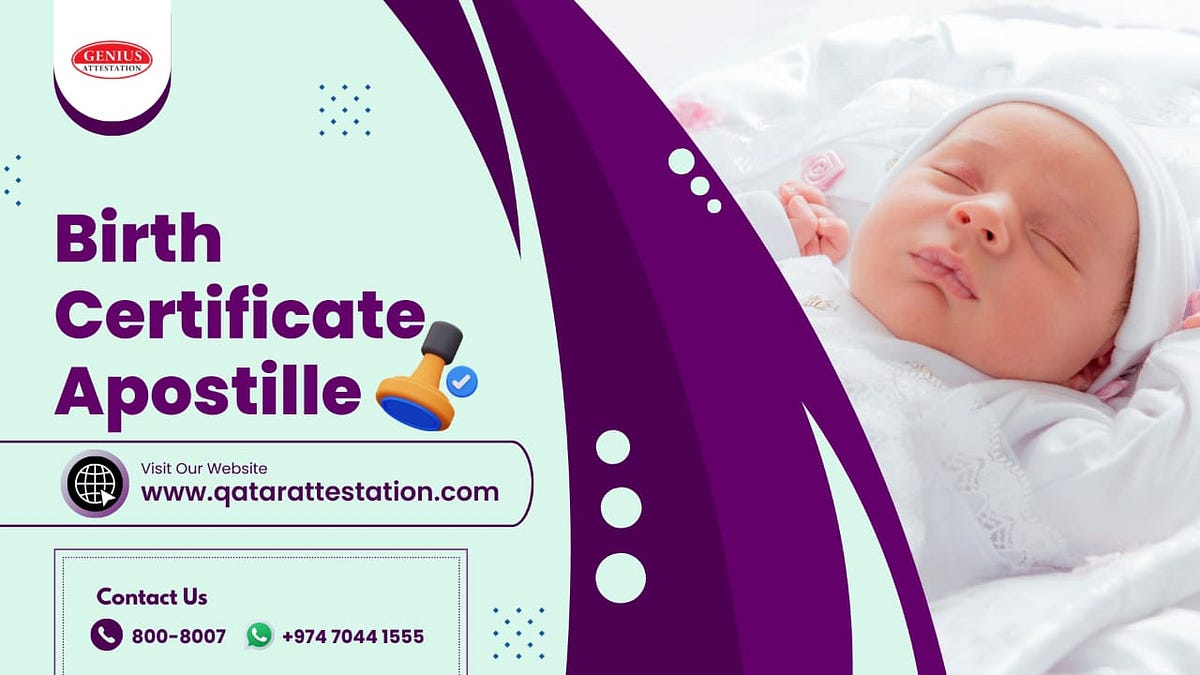 Birth Certificate Apostille | Qatar Attestation | by Qatarattestation ...