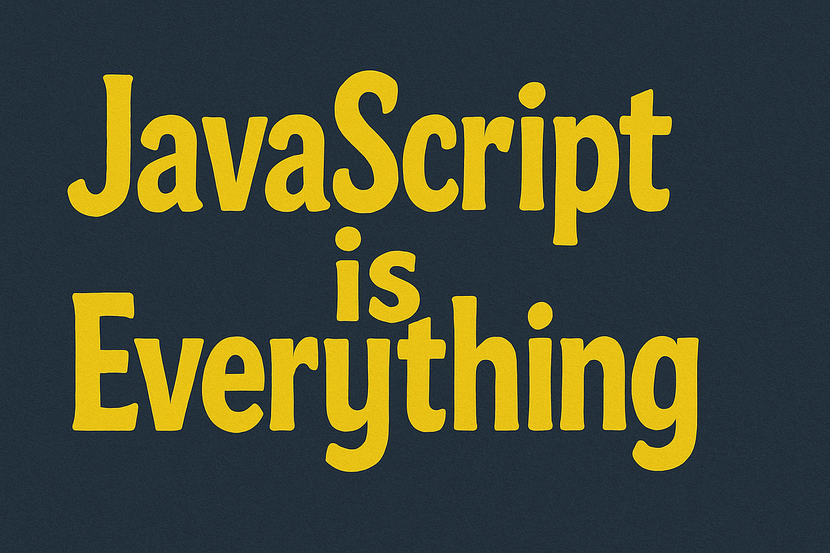 JavaScript’s Journey: From Web Pages to Digital Everything | by Muhammad Ahmad | Medium