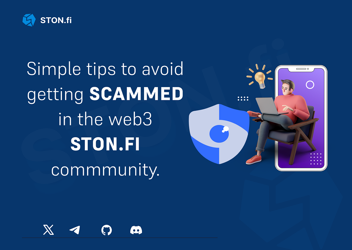WEB3 FARMING WITHOUT FEAR: YOUR GUIDE TO STAYING SAFE IN THE STON.FI ...