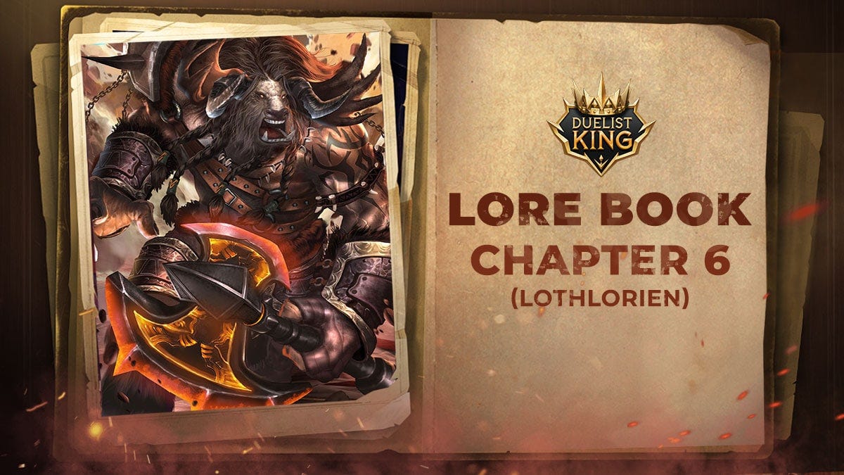 Duelist King Lore Book Chapter 6 (Lothlorien) | by Jack Boreham ...