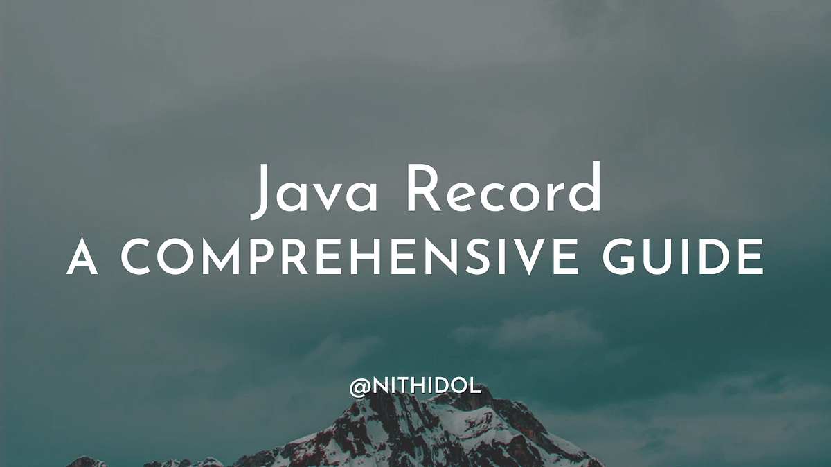 Java Records: A Hands-On Tutorial for Developers | Dev Genius