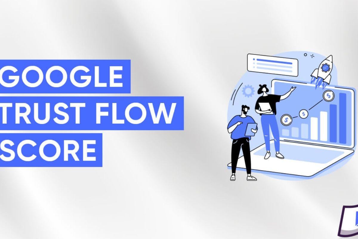 Trust Flow ! Voici comment augmenter votre flux de confiance | by Rosos Djikpo | Jul, 2023 | Medium
