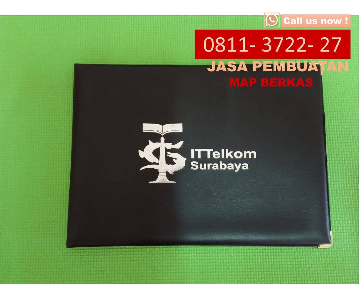 Jasa Pembuatan Map Ijazah Takalar, CALL. 0811 3722 27, PUSAT PRODUKSI ...
