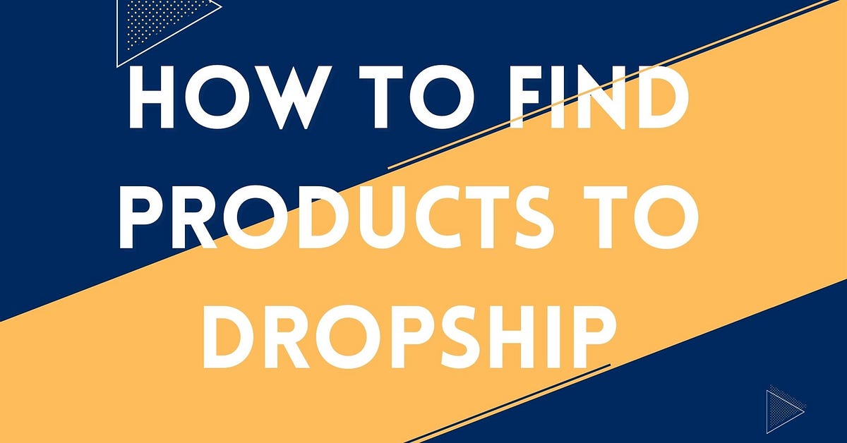 Easy Guide to Finding Hot Products for Dropshipping | by Ron'dre Silk ...