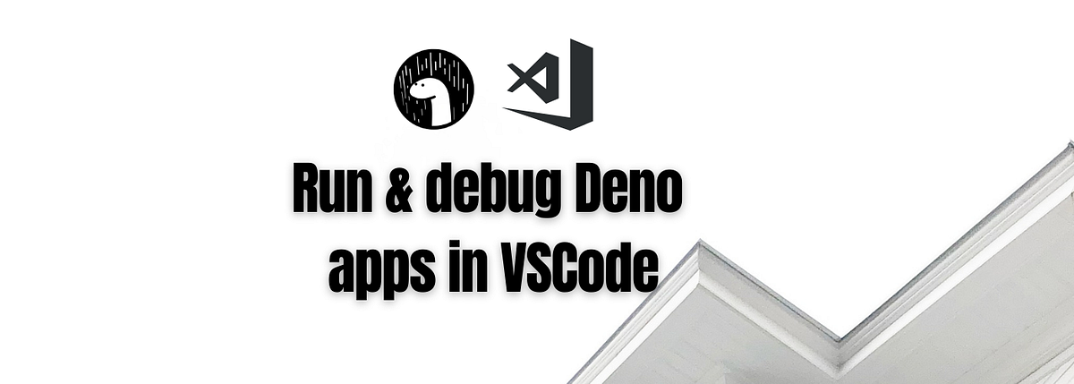 Run and debug Deno applications in VSCode | Tech Tonic