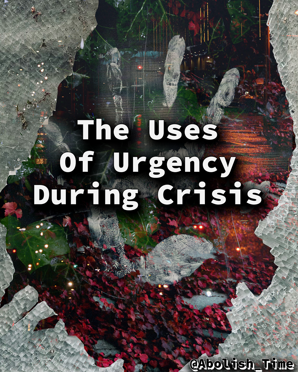 The Uses Of Urgency During Crisis | by Estelle Ellison | Medium