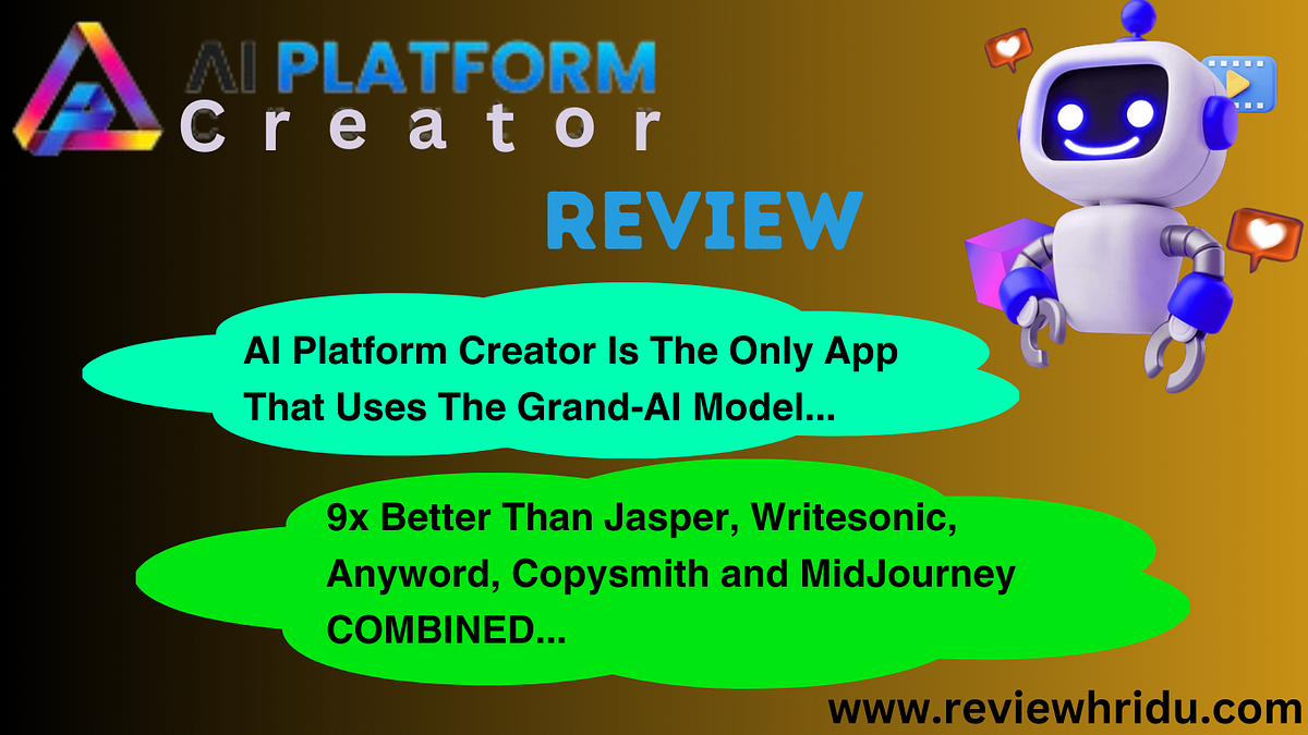 Unleashing the Power of AI: Honest Review of AI Platform Creator | by ...