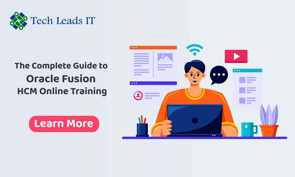 The Complete Guide to Oracle Fusion HCM Online Training | by ...