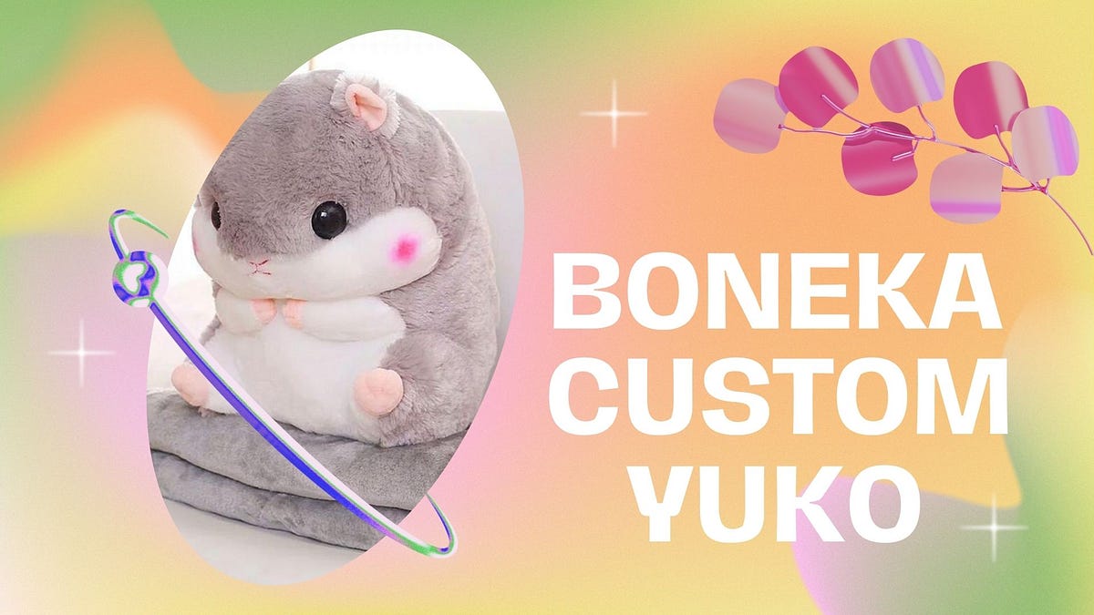 IMAJINASI BONEKA CUSTOM | by Boneka Custom Yuko | Sep, 2023 | Medium