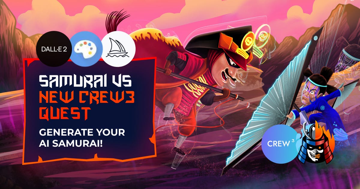 🌟Samurai VS New CREW3 Quest — Generate Your AI Samurai!🌟 | by Samurai ...