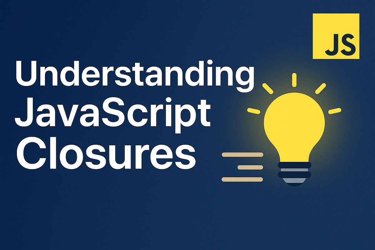 Understanding JavaScript Closures — The Secret Sauce Behind Powerful Code | by ClosedAI | Oct ...