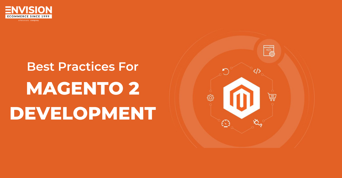 Complete Guide on Best Practices for Magento 2 Development | by ...