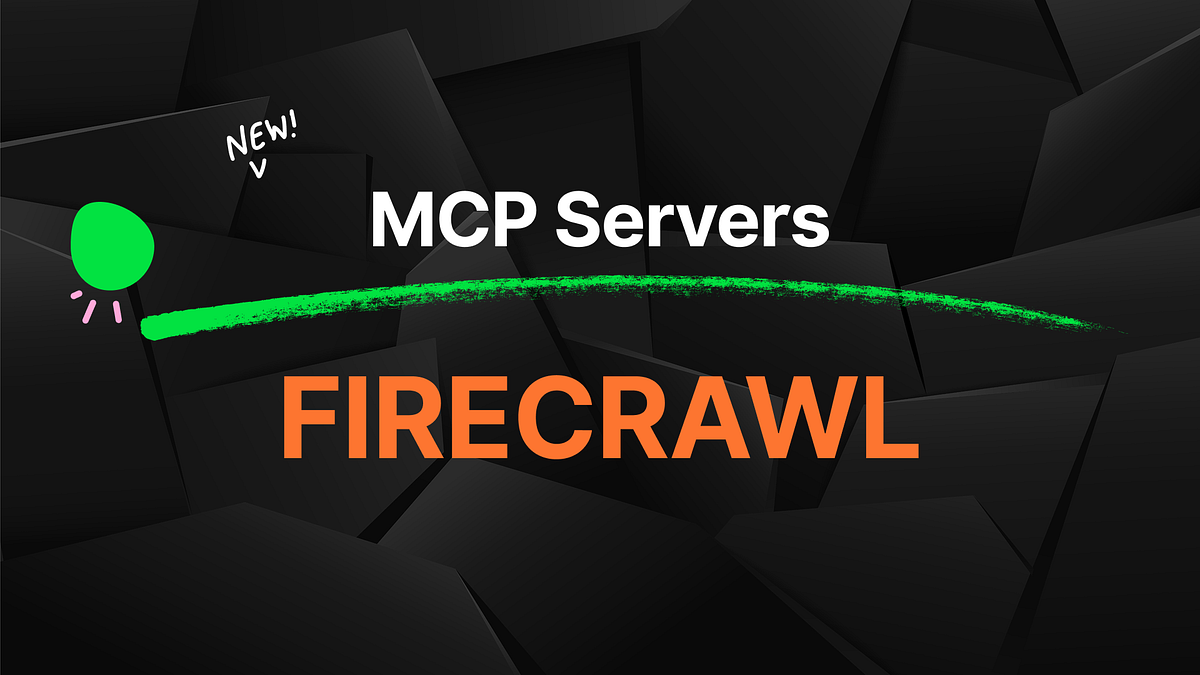 [MCP Servers worth installation] Firecrawl — A Powerful LLM-friendly Open-source Web Crawler ...