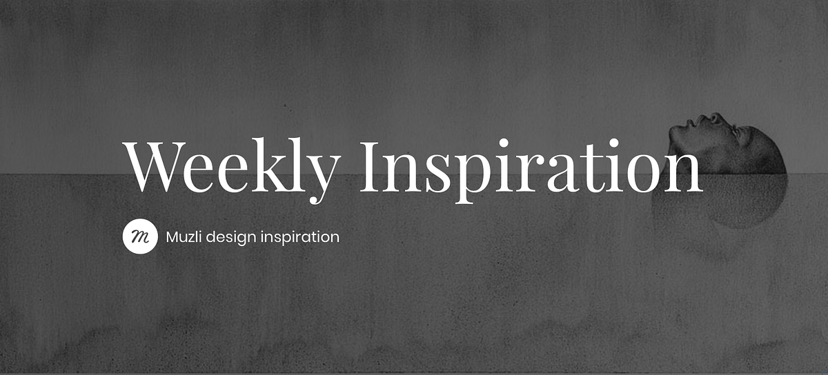 Weekly Inspiration For Designers #187 | by Muzli | Muzli - Design ...
