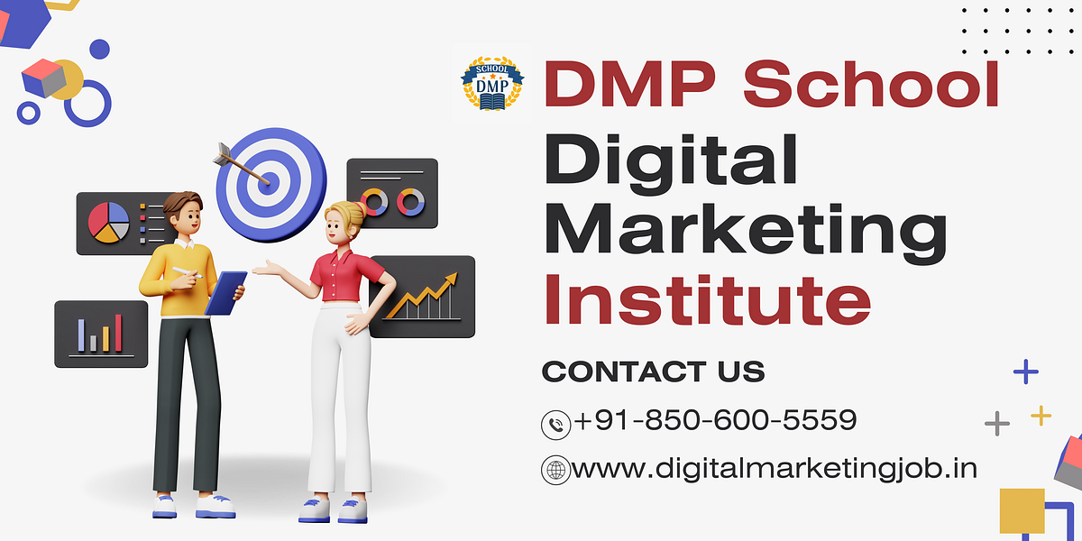 Are you looking for transform your career in digital marketing? | by DMP School | Jun, 2024 | Medium