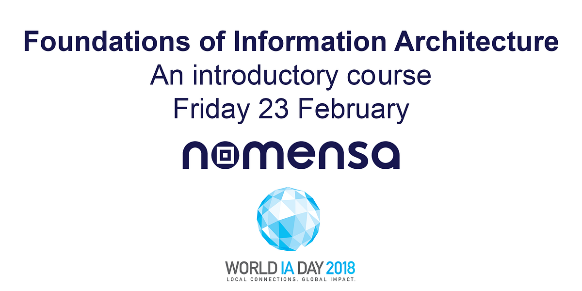 Join Nomensa on World IA Day. To coincide with World IA Day 2018… | by ...