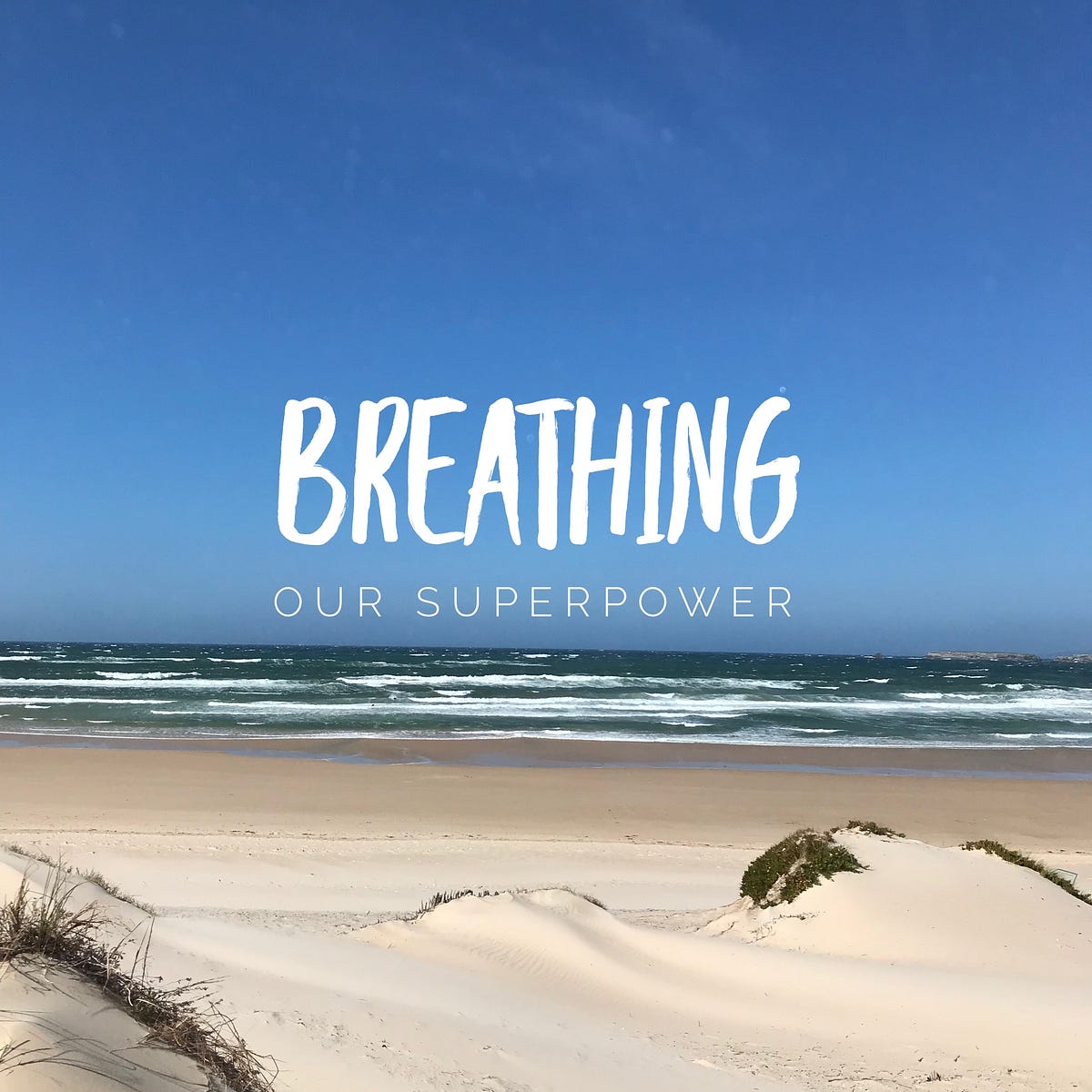 Breathing — our superpower. I jump a lot between very relaxing… | by ...