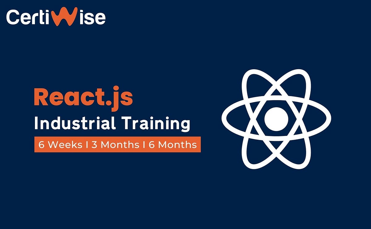 React.js Training in Chandigarh - Certiwiseindustrialtraining - Medium