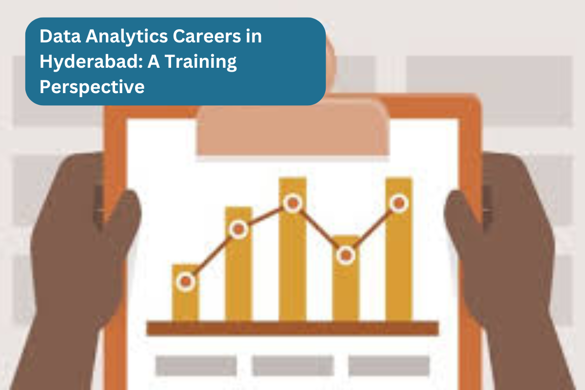 Data Analytics Careers in Hyderabad: A Training Perspective | by ...
