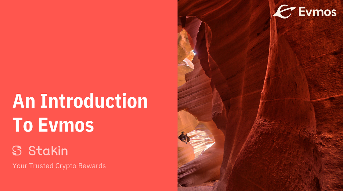 An Introductory Article To Evmos - Bringing EVM to Cosmos | Stakin