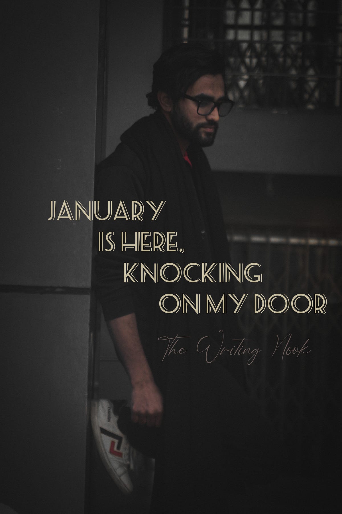 January is here, knocking on my door ᯓᡣ𐭩𓍯𓂃𓏧♡ | by 𝓣𝓱𝓮 𝓦𝓻𝓲𝓽𝓲𝓷𝓰 𝓝𝓸𝓸𝓴 ...