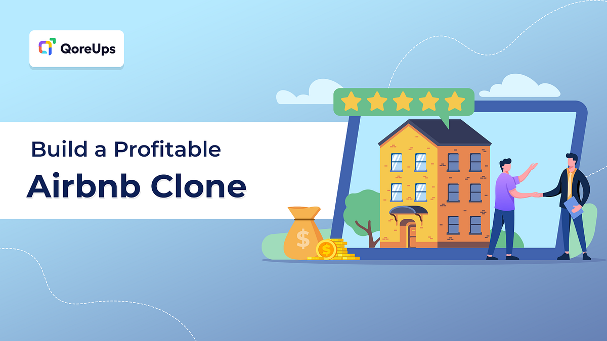 How to Build a Profitable Airbnb Clone: A Complete Guide | by ...