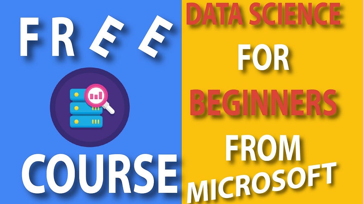 Microsoft Is Offering Data Science Training Courses For Beginners (FREE) 👇👇👇 - Bhikkhu Asanga ...