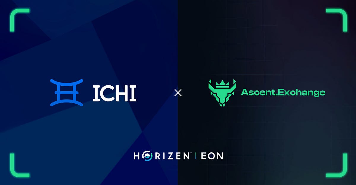 ICHI and Ascent Partner to Introduce Yield IQ Vaults on Horizen EON | by ICHI | ICHI | Nov, 2023 ...