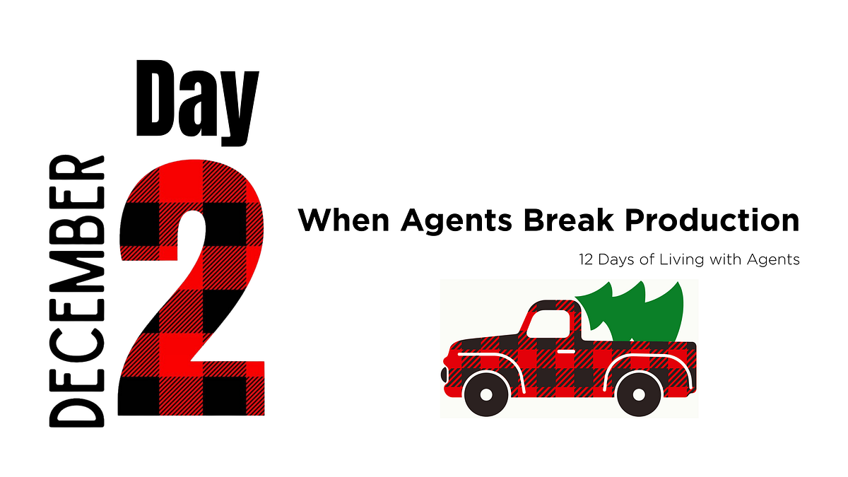Day 2: When Agents Break Production | by Cordero Core | Medium