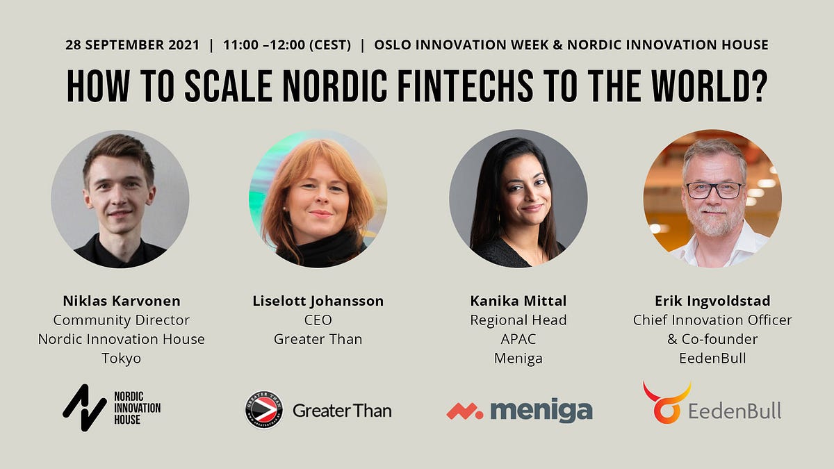 How to Scale Nordic Fintechs to the World? (Key Insights: Sep 28th ...