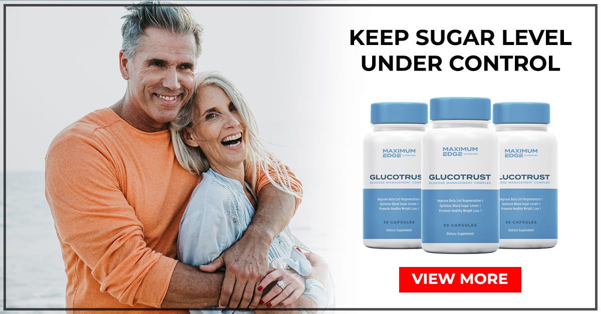 Take Control of Your Blood Sugar Naturally with GlucoTrust! Are you ...