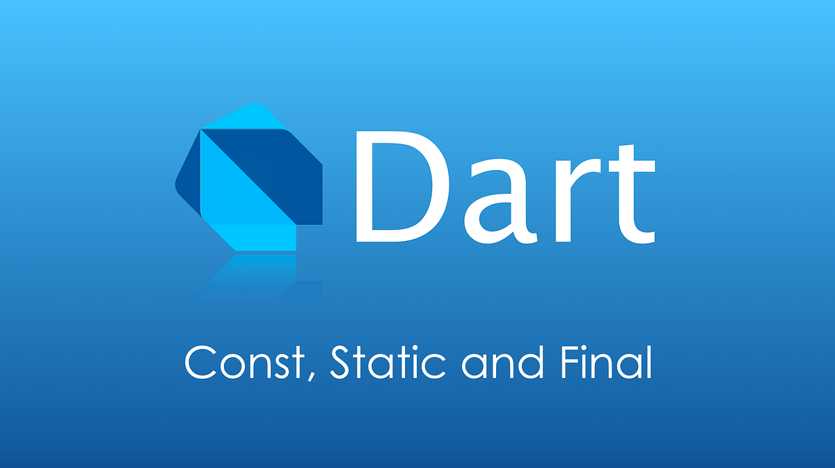 Const, Static และ Final ใน Dart ต่างกันอย่างไร | by NottDev | Medium