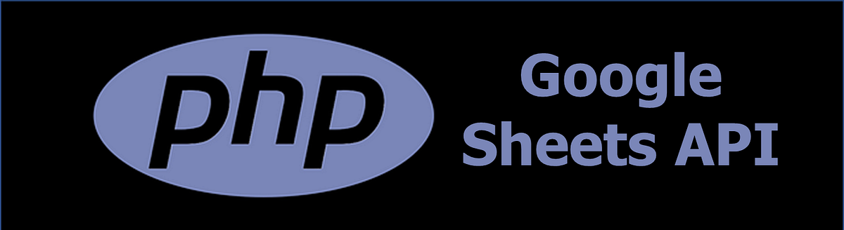 【PHP】串接 Google Sheets API 建立簡易資料庫 | by RA-Paul | Medium