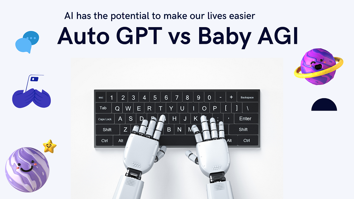 AutoGPT vs BabyAGI. A concise comparison between AutoGPT… | by Mae ...