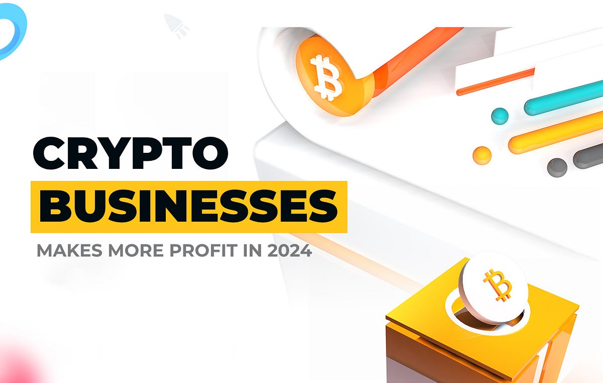 Top 10 Most Profitable Cryptocurrency Businesses in April 2024 | Coinmonks
