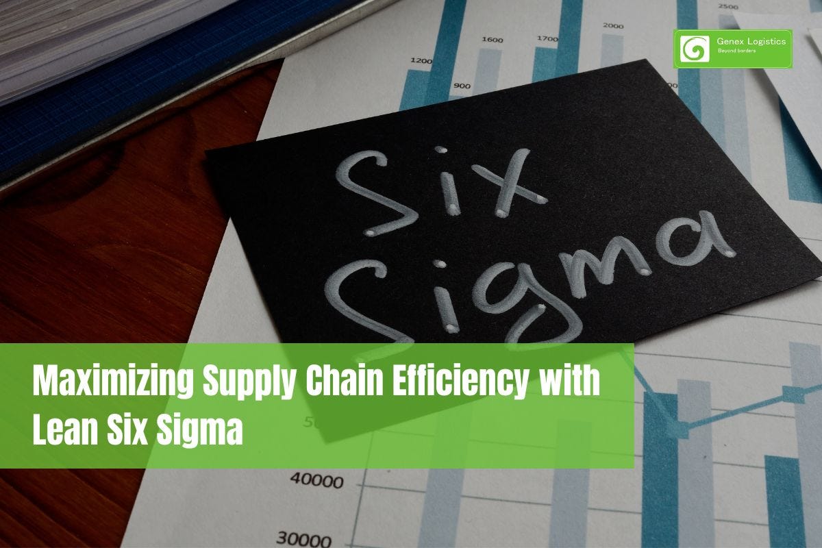 Maximizing Supply Chain Efficiency with Lean Six Sigma | by Genex ...