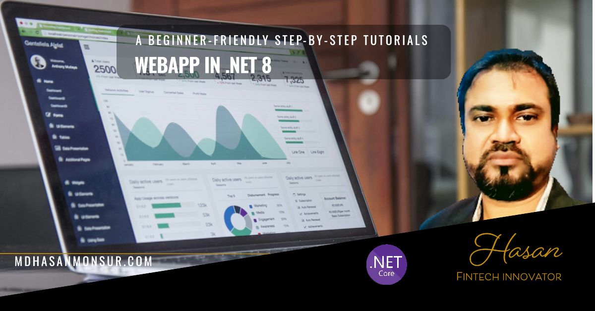 Getting Started with WebApp in .NET 8: A Beginner’s Step-by-Step Guide | by Engr. Md. Hasan ...