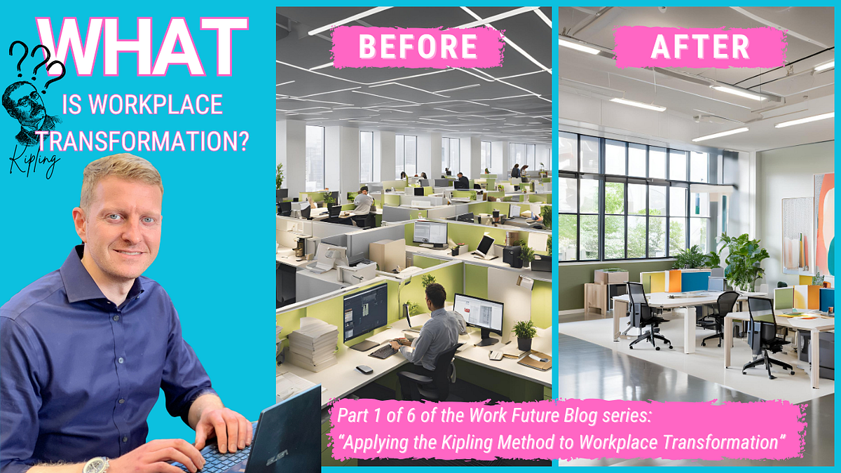 What is Workplace Transformation? | by Peter Stansfield | Medium