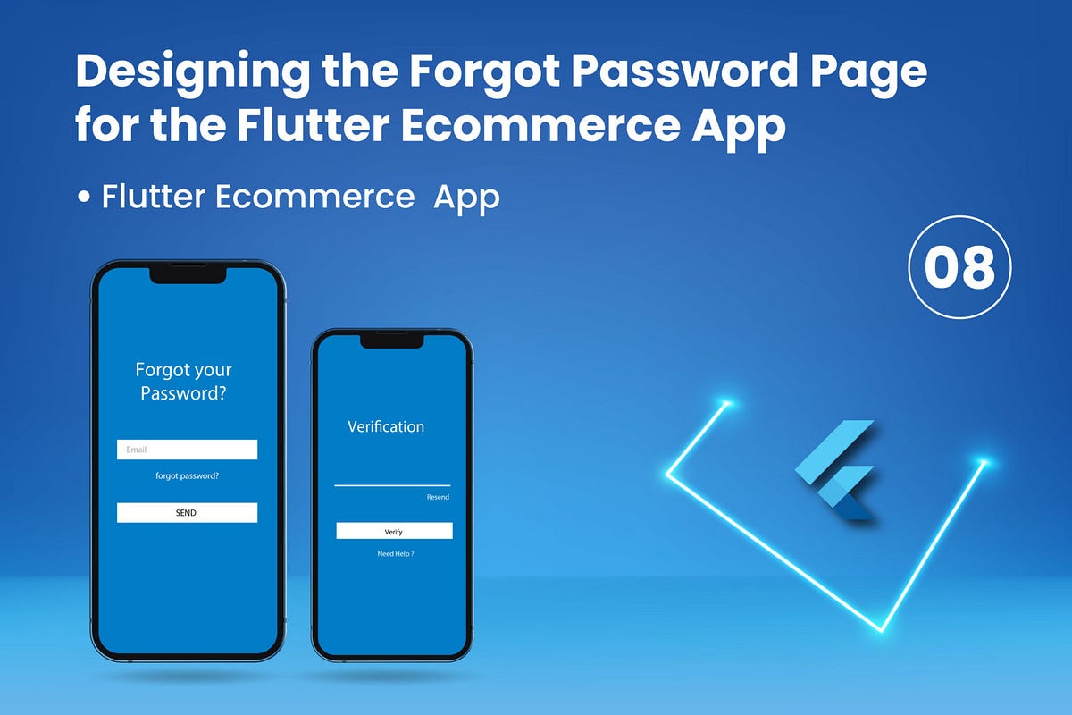 Designing the Forgot Password Page for the Flutter Ecommerce App | by Nishant Patel ...