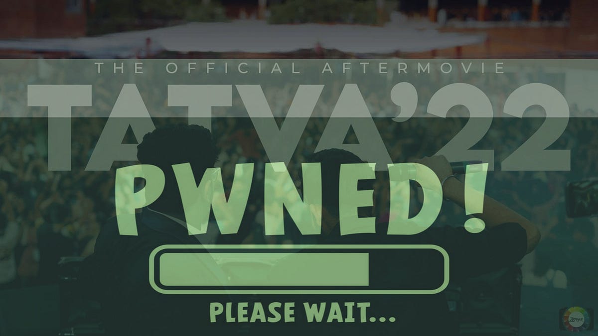 Hacked Tathva ’22 Biggest Techno-Management Fest in South India | by ...