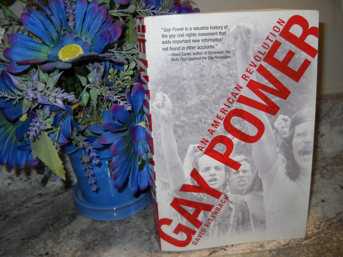 Book Review — Gay Power by David Eisenbach | by Anthony Eichberger ...